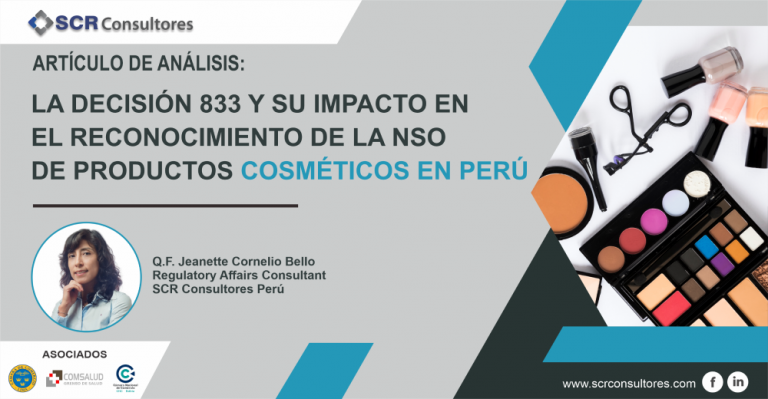 La decisión 833 y su impacto en el reconocimiento de la NSO de Productos Cosméticos en Perú ...