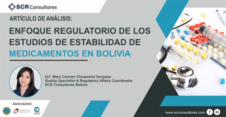 Enfoque Regulatorio de los Estudios de Estabilidad de Medicamentos en Bolivia - SCR Consultores